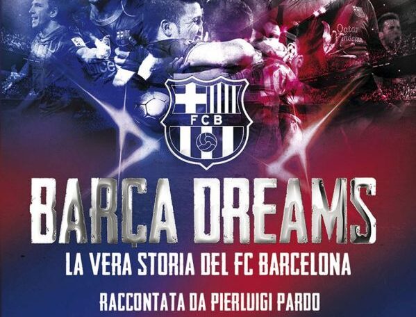 Barça Dreams – La vera storia del FC Barcelona – Streaming Cgtv.it